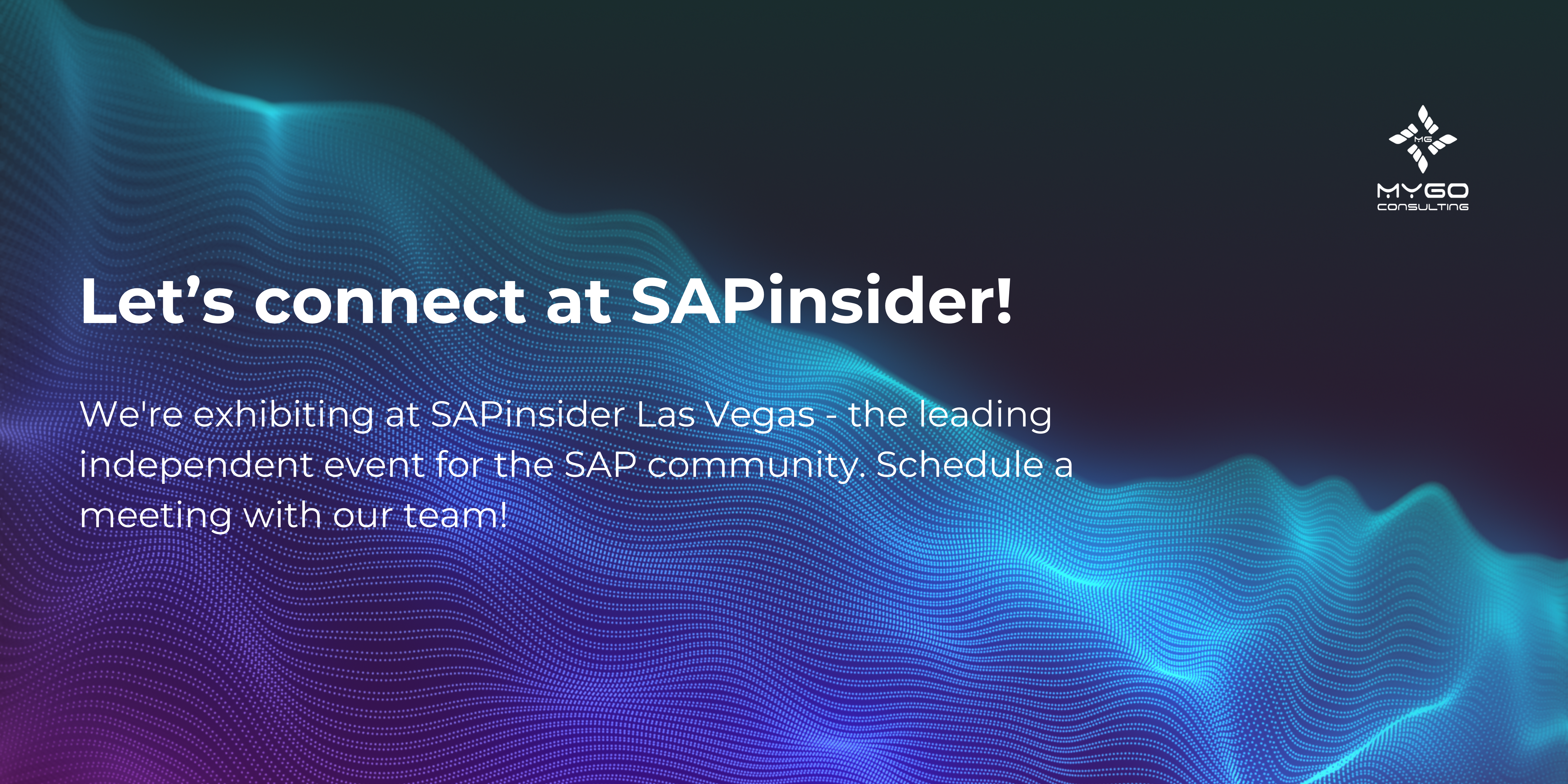 Meet Mygo Consulting at SAPinsider 2025